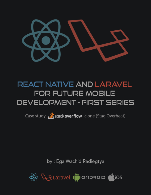 React Native and Laravel for… by Ega Radiegtya [PDF/iPad/Kindle]