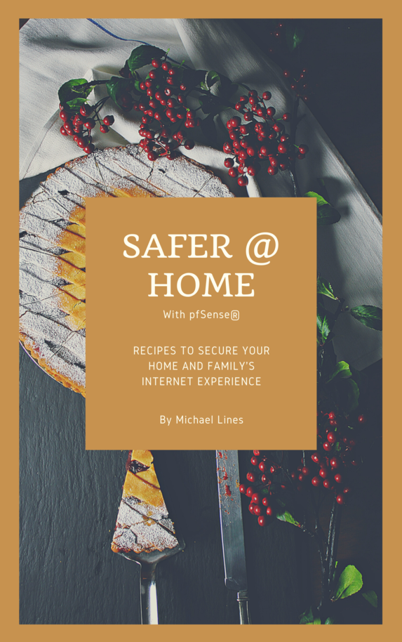 Safer @ Home with… by Michael Lines [Leanpub PDF/iPad/Kindle]