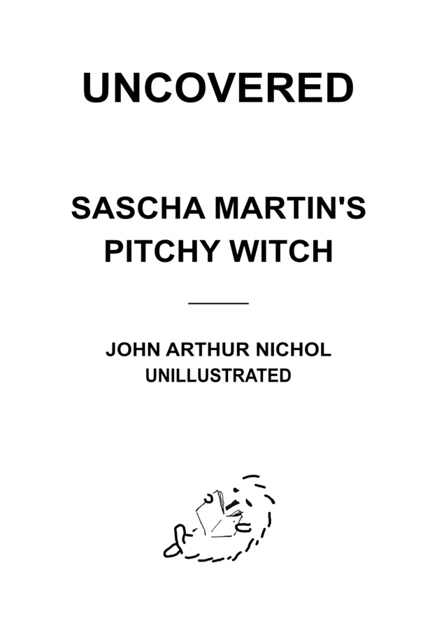 Sascha Martin's Pitchy… by John Arthur Nichol [PDF/iPad/Kindle]