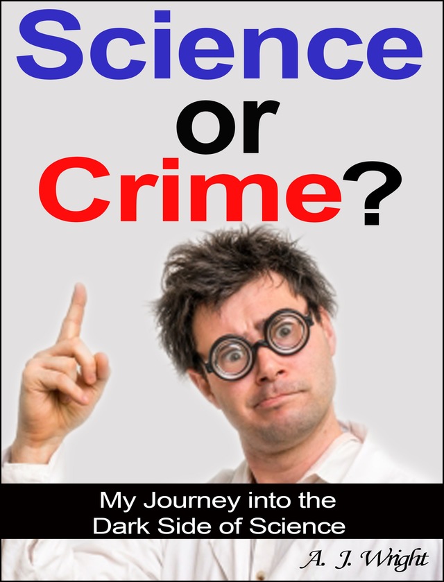 Science or Crime? by Bolakale Aremu [Leanpub PDF/iPad/Kindle]