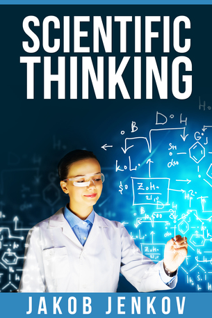Scientific Thinking by Jakob Jenkov [Leanpub PDF/iPad/Kindle]