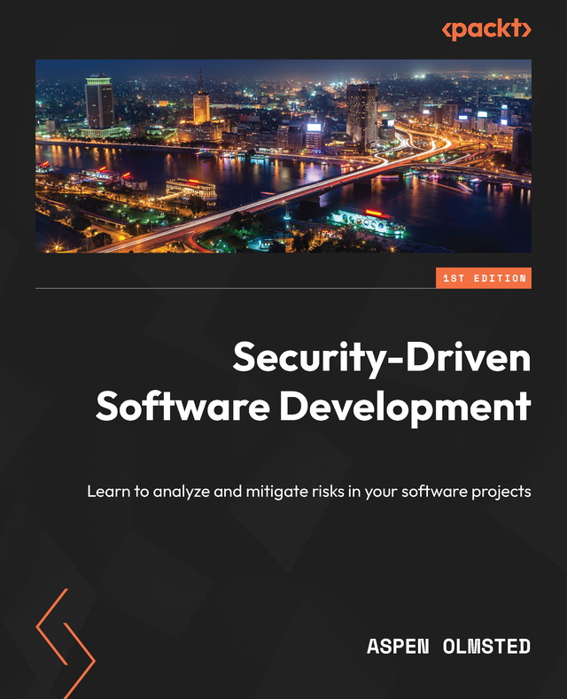 Secure Software… by Packt Publishing Ltd [PDF/iPad/Kindle]