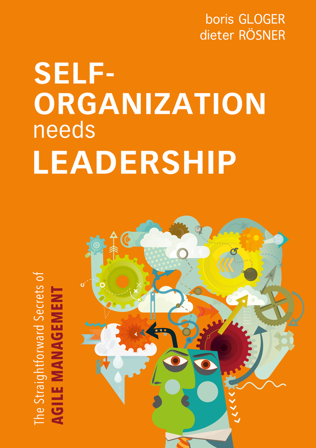 Self-organization needs Leadership (Edition… [PDF/iPad/Kindle]
