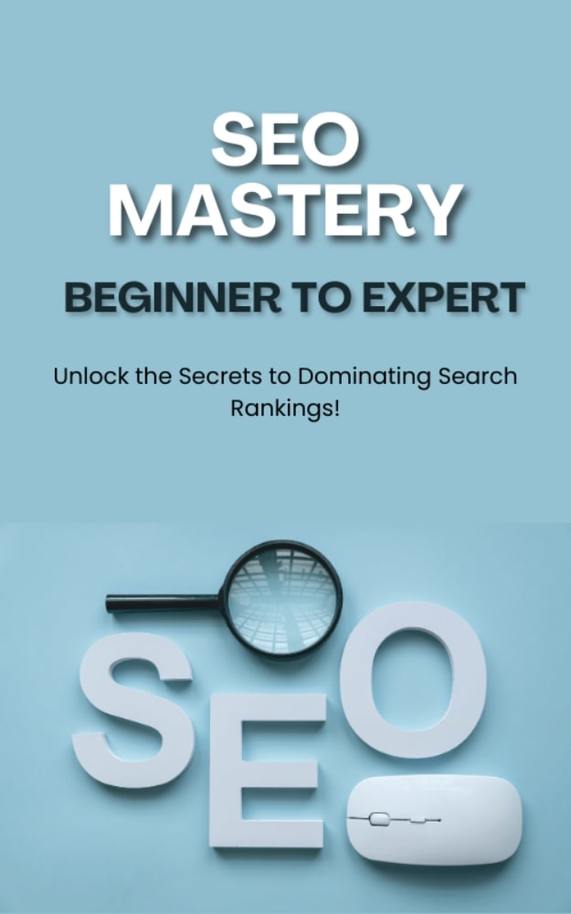 Seo Mastery: Beginner to… by toshit khandelwal [PDF/iPad/Kindle]