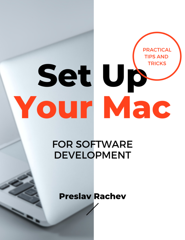 Set Up Your Mac by Preslav Rachev [Leanpub PDF/iPad/Kindle]