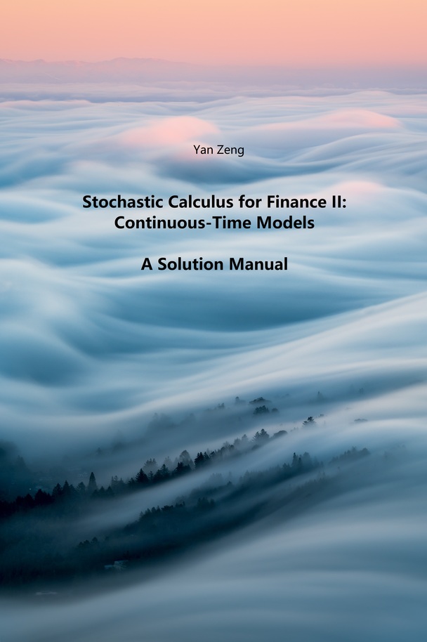 Stochastic Calculus For Finance Ii… By Yan Zeng [pdf Ipad Kindle]