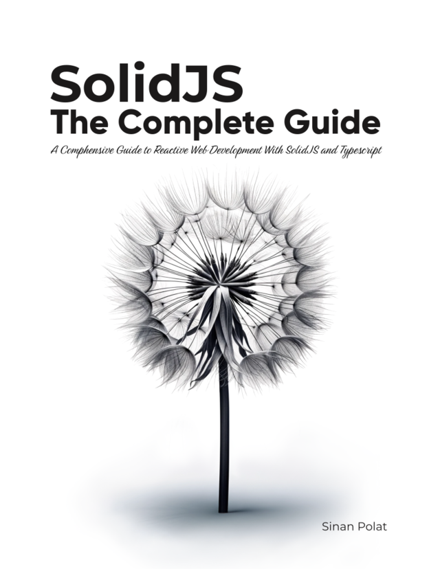 SolidJS: The Complete… by Sinan Polat [Leanpub PDF/iPad/Kindle]