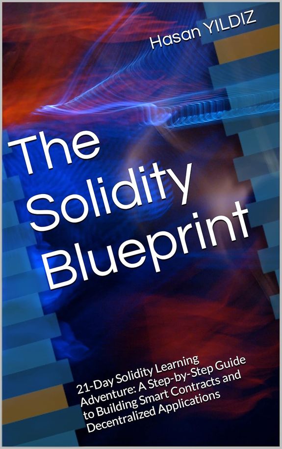 Solidity Blueprint by Solidity Academy [Leanpub PDF/iPad/Kindle]