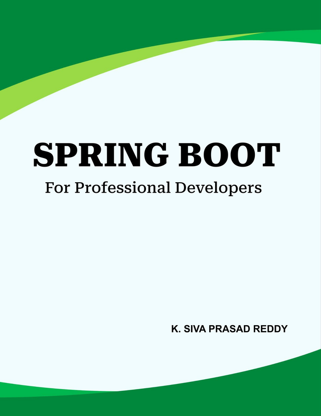 Spring Boot for… by K Siva Prasad Reddy [PDF/iPad/Kindle]