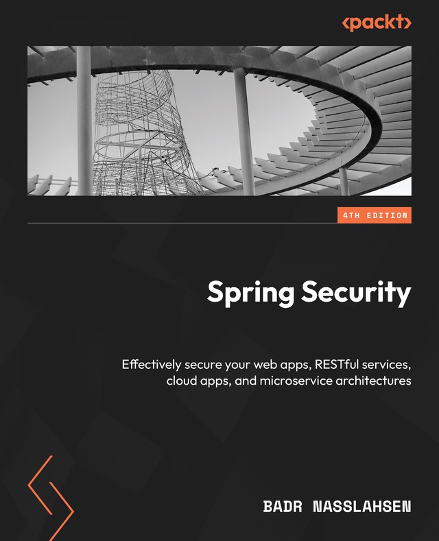 Spring Security… by Packt Publishing Ltd [PDF/iPad/Kindle]
