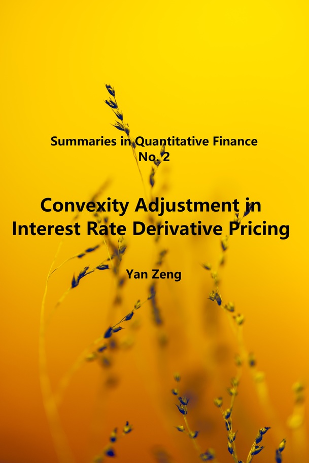SQF2: Convexity Adjustment in… by Yan Zeng [PDF/iPad/Kindle]
