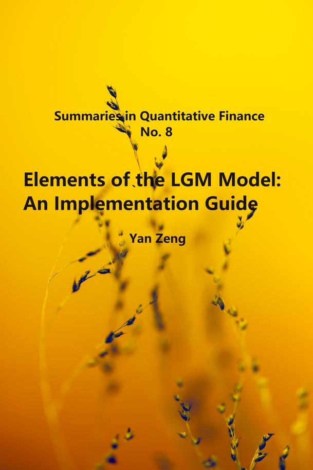 SQF8: Elements of the LGM… by Yan Zeng [Leanpub PDF/iPad/Kindle]