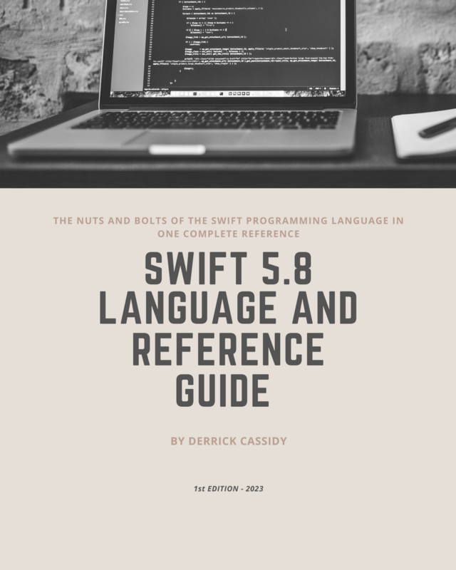 Swift 5.8 Language and… by Derrick Cassidy [PDF/iPad/Kindle]