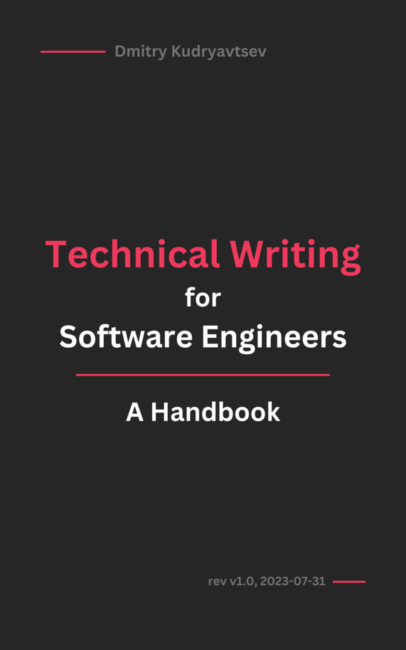 Technical Writing for… by Dmitry Kudryavtsev [PDF/iPad/Kindle]