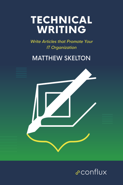 Technical Writing for… by Matthew Skelton [PDF/iPad/Kindle]