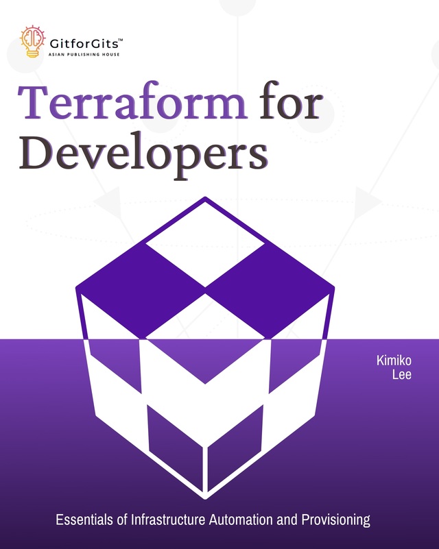 Terraform for Developers… by GitforGits | Asian Publishing House [PDF ...