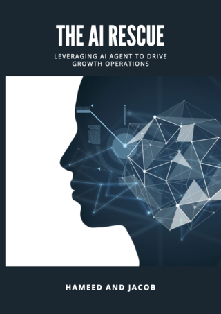 The AI Rescue by Hameed Abdulrahaman [Leanpub PDF/iPad/Kindle]