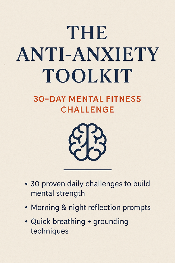 Anti-Anxiety Toolkit: 30-Day Mental Fitness… [PDF/iPad/Kindle]