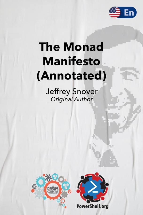 Monad Manifesto… by The DevOps Collective, Inc. [PDF/iPad/Kindle]