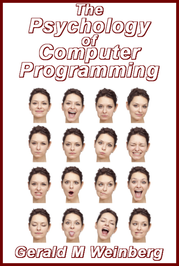 Psychology of Computer… by Gerald M. Weinberg [PDF/iPad/Kindle]