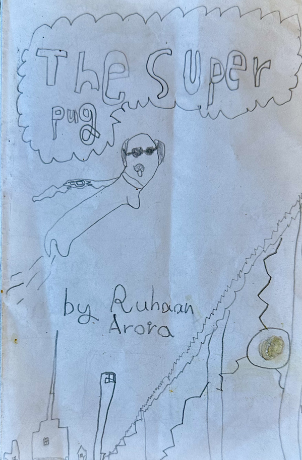 The Super Pug by Ruhaan [Leanpub PDF/iPad/Kindle]