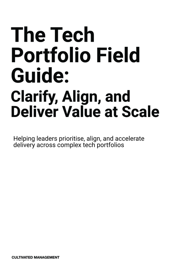 Tech Portfolio Field Guide: Clarify, Align and… [PDF/iPad/Kindle]