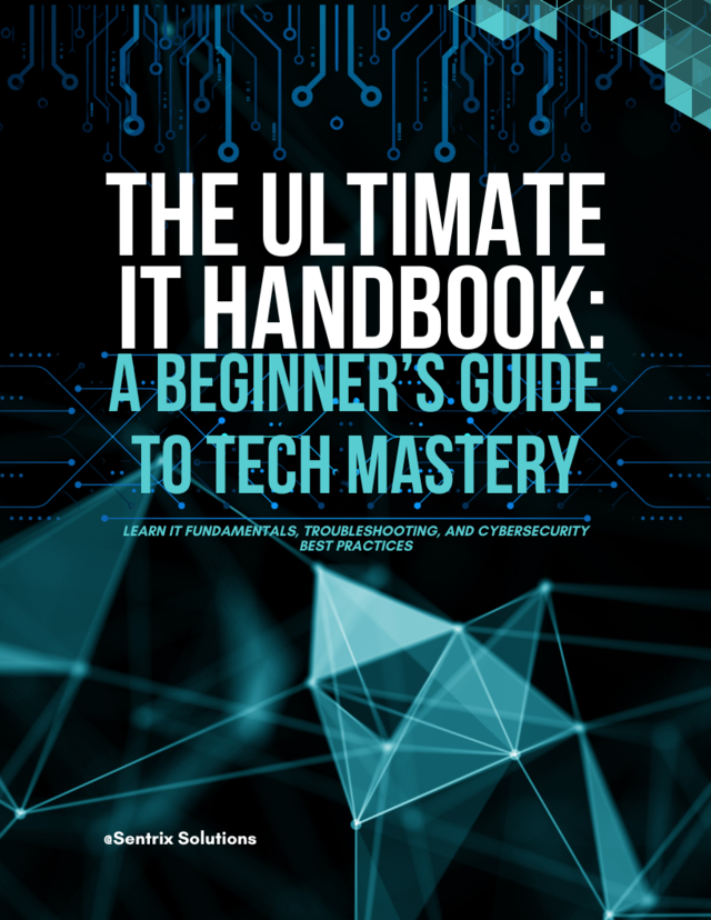 Ultimate IT Handbook by Sentrix Solutions [PDF/iPad/Kindle]