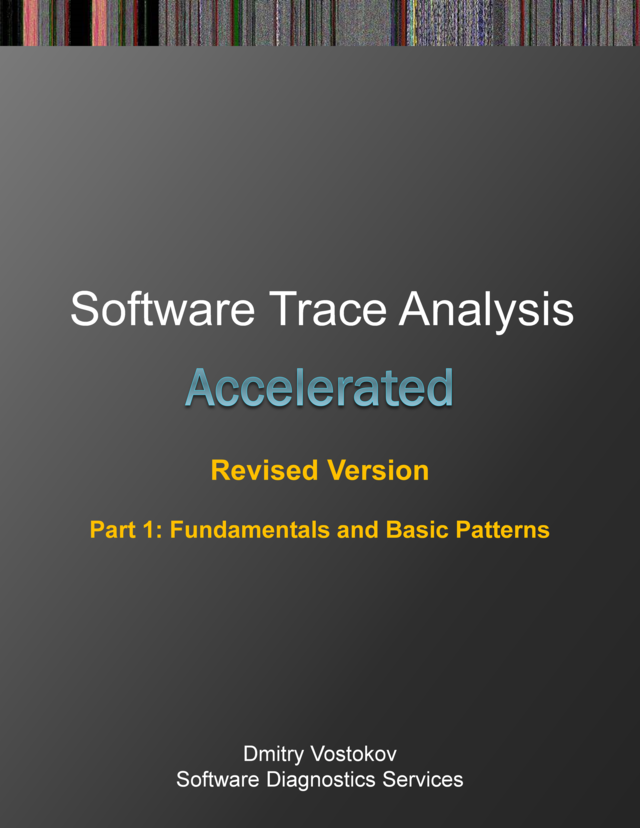 Accelerated Software Trace… by Dmitry Vostokov [PDF/iPad/Kindle]