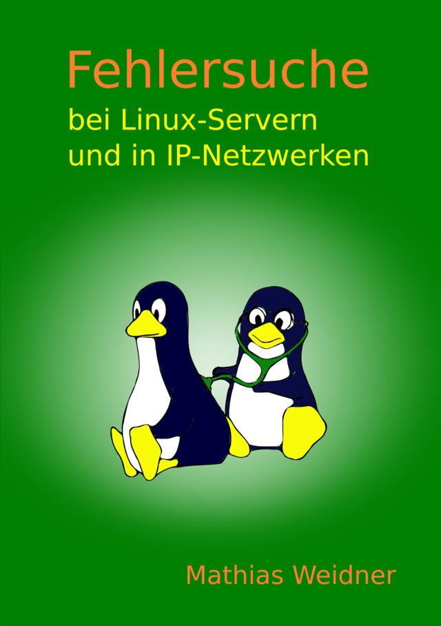 Fehlersuche bei Linux Servern und… [Leanpub PDF/iPad/Kindle]