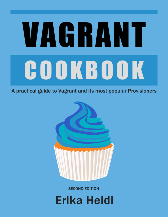 Vagrant CookBook by Erika Heidi [Leanpub PDF/iPad/Kindle]