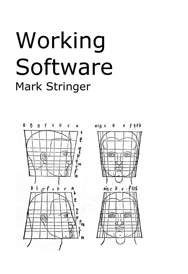 Working Software by Mark Stringer [Leanpub PDF/iPad/Kindle]