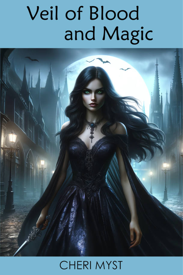 Veil of Blood and Magic by Cheri Myst [Leanpub PDF/iPad/Kindle]