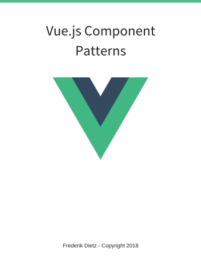 Vue.js Component… by Frederik Dietz [Leanpub PDF/iPad/Kindle]