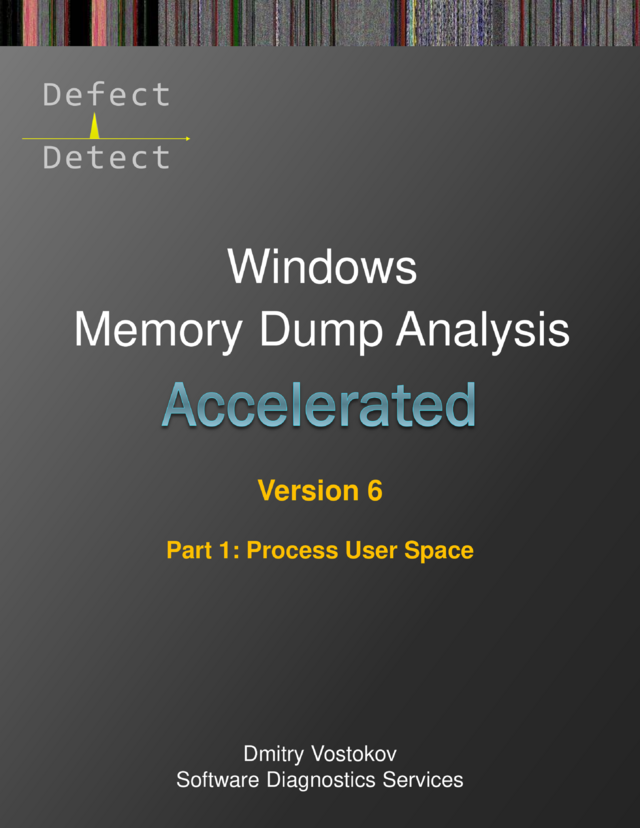 Accelerated Windows Memory… by Dmitry Vostokov [PDF/iPad/Kindle]