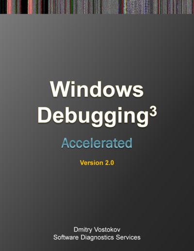Accelerated Windows… by Dmitry Vostokov [PDF/iPad/Kindle]