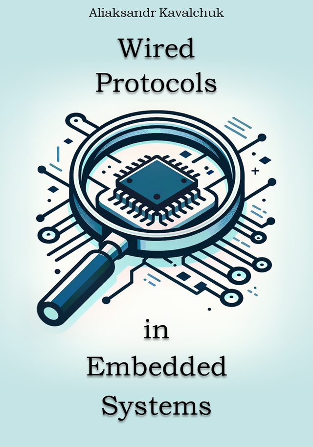 Wired Protocols in… by Aliaksandr Kavalchuk [PDF/iPad/Kindle]