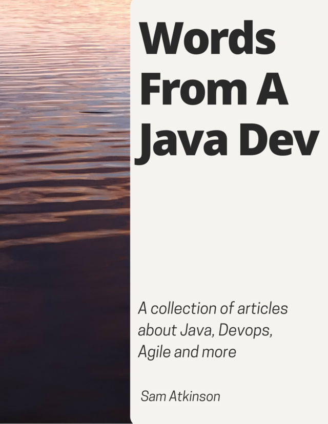 Words From A Java… by Sam Atkinson [Leanpub PDF/iPad/Kindle]