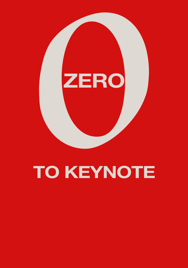 Zero to Keynote - Unlock Your Keynote… [Leanpub PDF/iPad/Kindle]